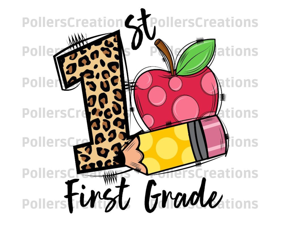 First Grade Png,first Day of School,leopard Sublimation Designs,first ...