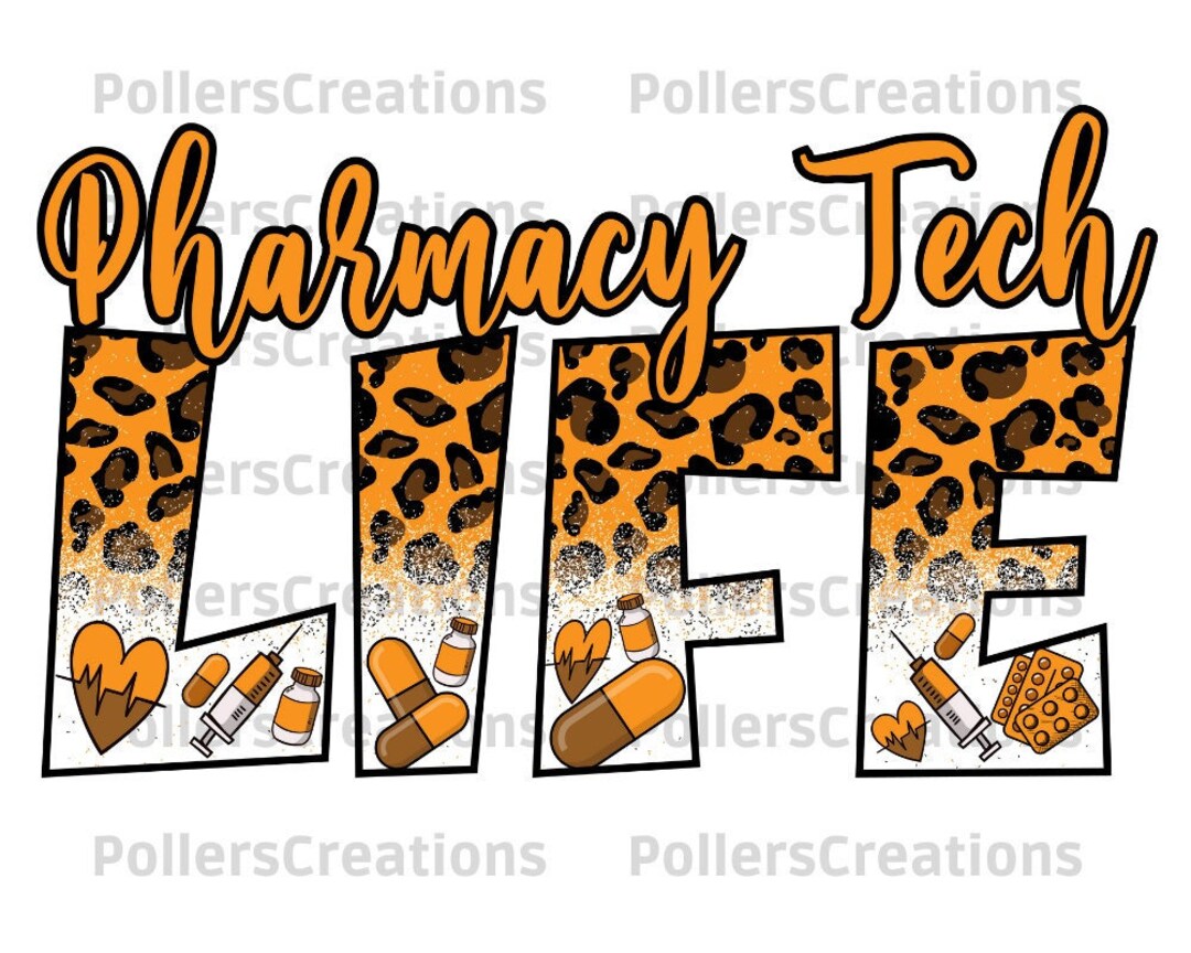 Pharmacy Tech Life Png,pharmacy Sublimation Design,pharmacist Png ...