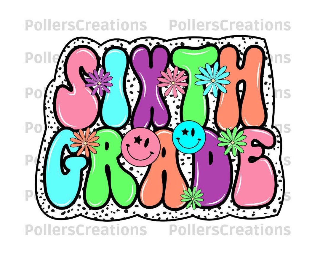 Sixth Grade Png, School Sublimation Designs Dalmation Dots Retro Png - Etsy