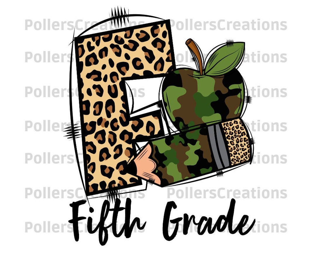 Fifth Grade Png,first Day of School,leopard,camo Sublimation Png,5th ...