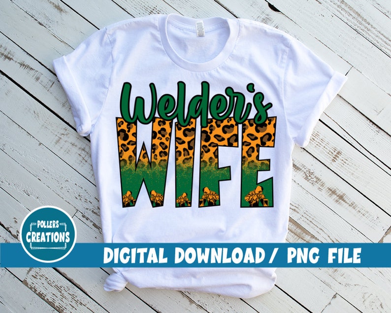 Welder's Wife Pngsublimation Designs - Etsy