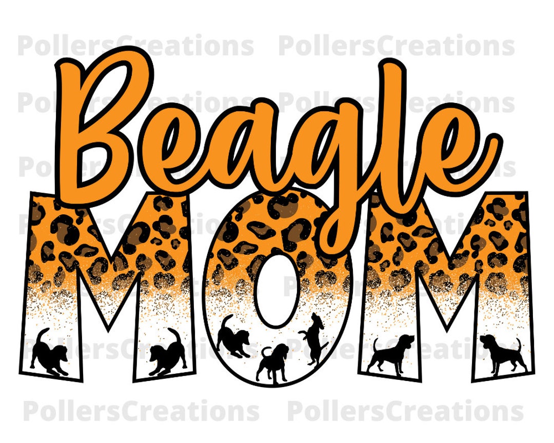 Beagle Mom Pngsublimation Designs Downloadsdog Mom Pngcute - Etsy