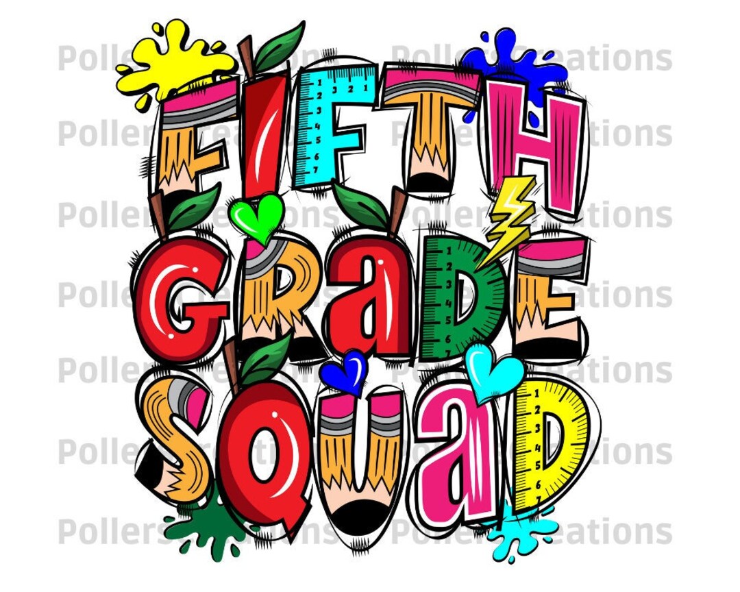 Fifth Grade Squad Png,first Day of School,kids,5th Grade Png,hand Drawn ...