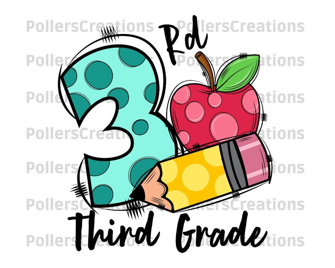 Third Grade Png,first Day of School,turquoise Png,school Sublimation ...