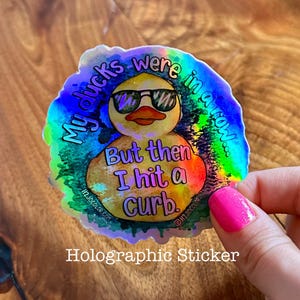 Ducks in Row but I Hit a Curb 3” Glitter Sticker, Jeep Wrangler, Duck ...