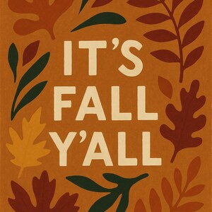 It’s Fall Y’all Wall Art – Autumn Printable Quote, Rustic Fall Decor ...