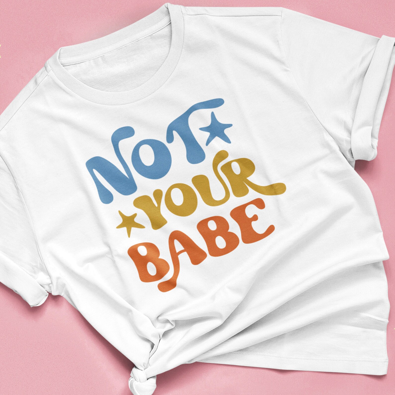 Not Your Babe SVG Trendy Feminist Svg Empowered Women Svg - Etsy