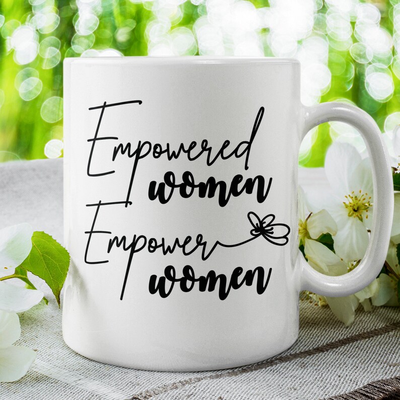 Women Empowerment Svg Trendy Feminist Svg Empowered Women Etsy