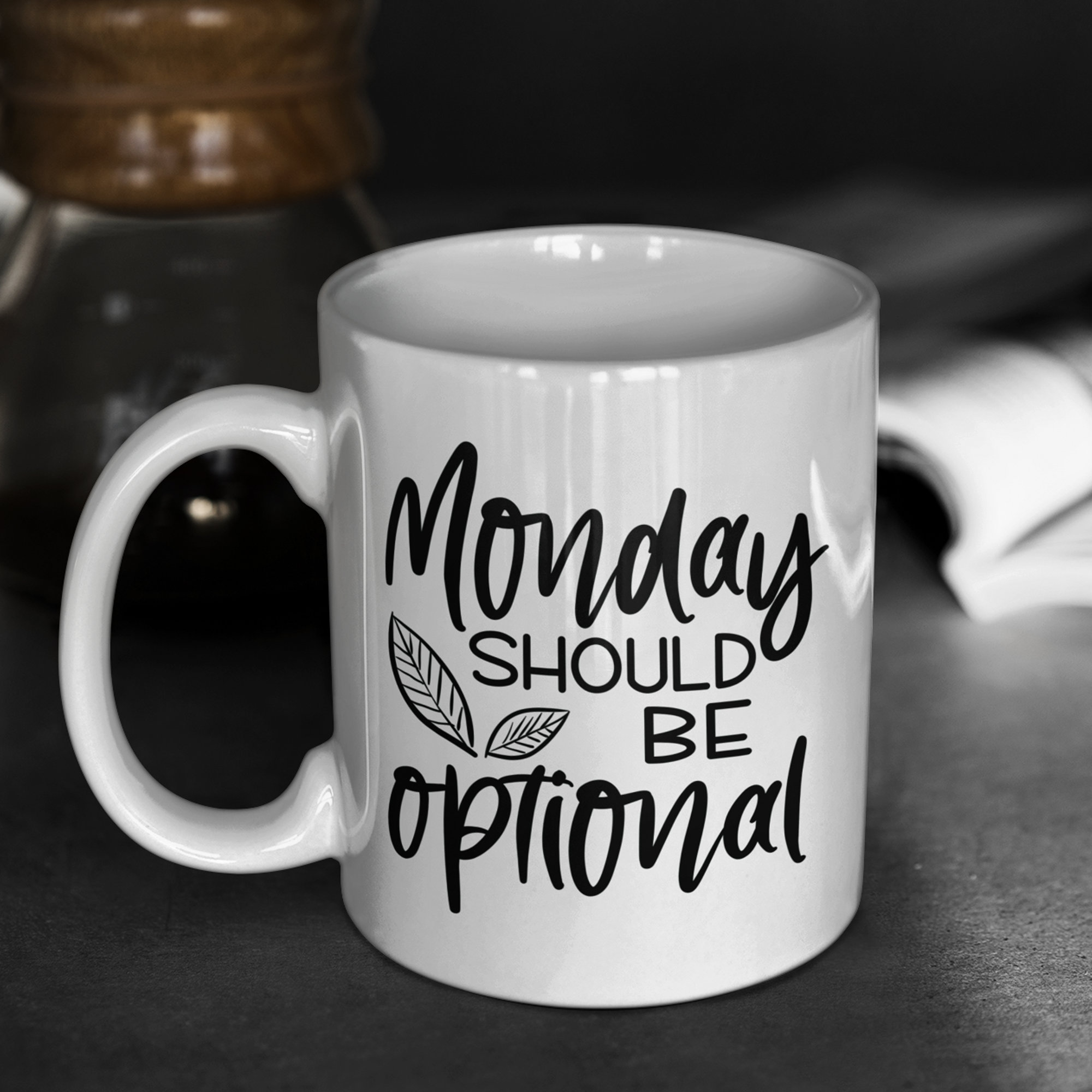 Funny Sarcastic SVG Monday SVG Sarcastic Mug Svg Printable - Etsy