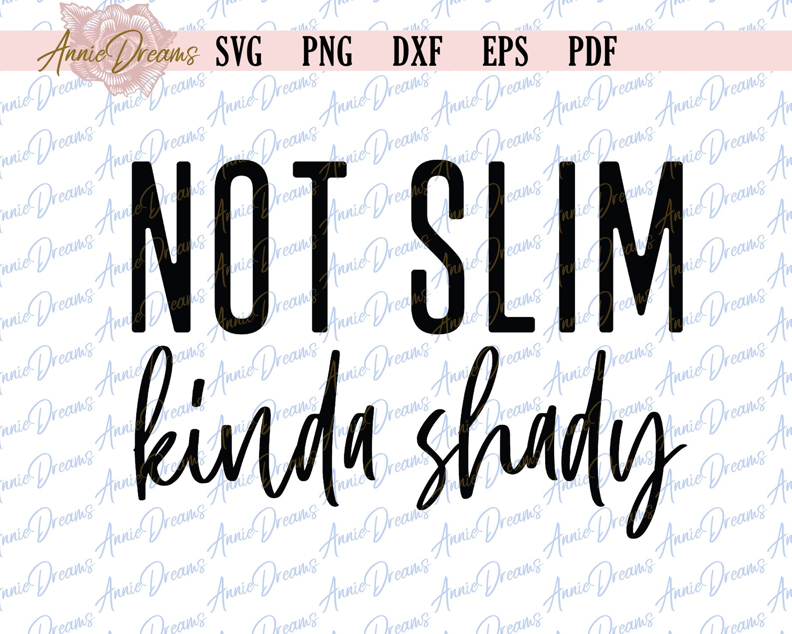 Not Slim Kinda Shady SVG Funny Saying SVG T-shirt Ideas PNG - Etsy