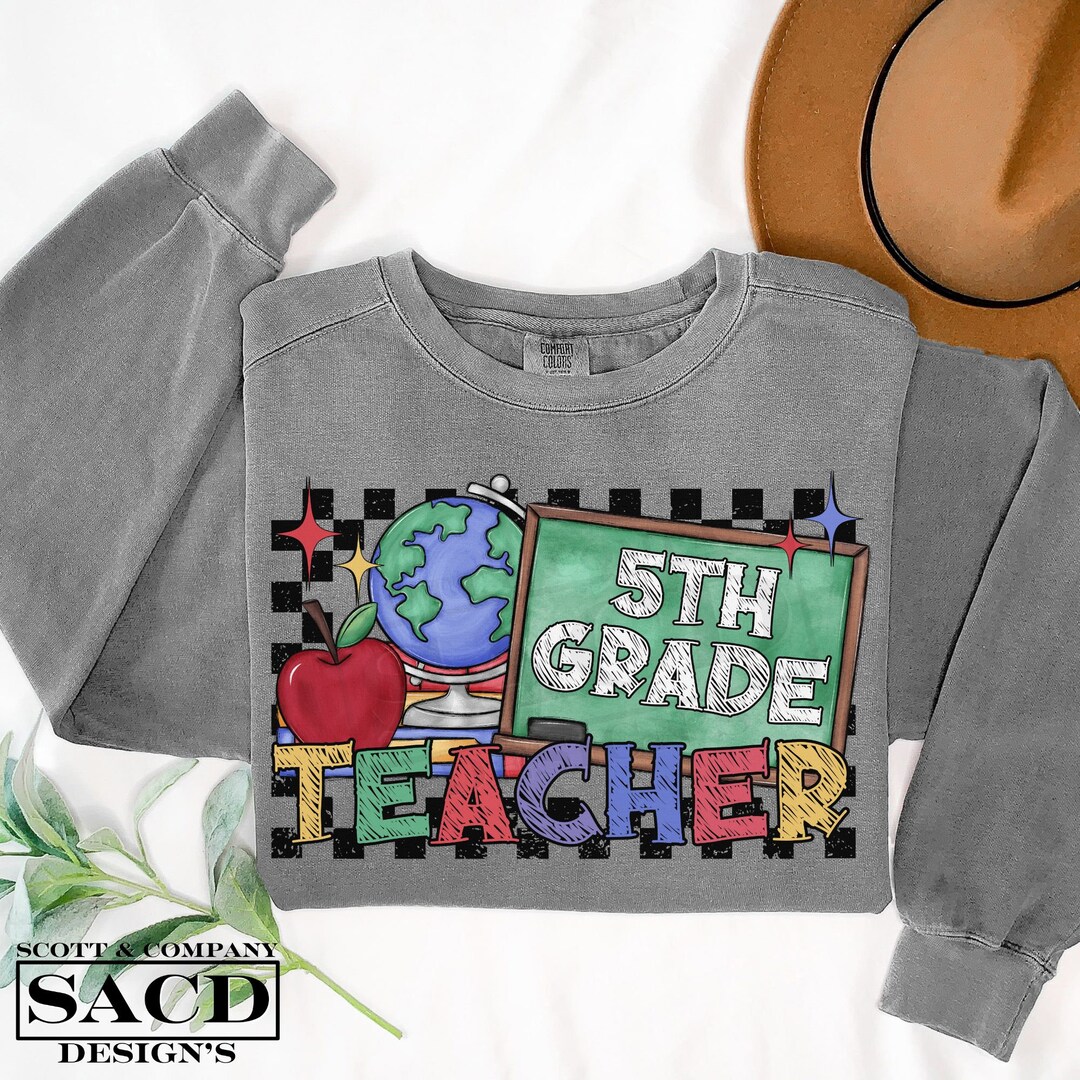 5th Grade Teacher Png, Digital Teacher Tshirt Design, Teacher ...