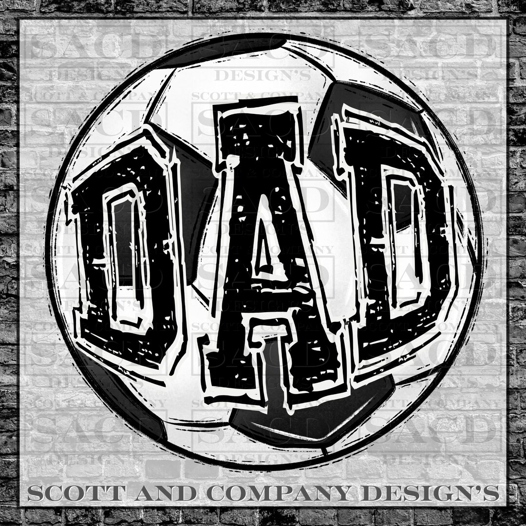 Soccer Dad Png,soccer Tshirt Design,soccer Team Png,soccer Gameday ...