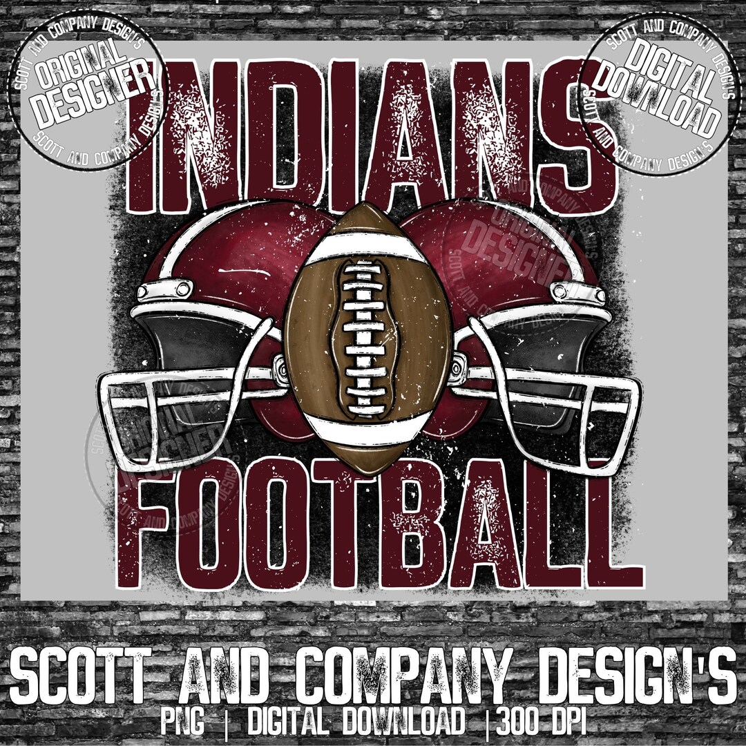 Indians PNG, Game Day PNG, Football Team Png, Sublimation Design ...