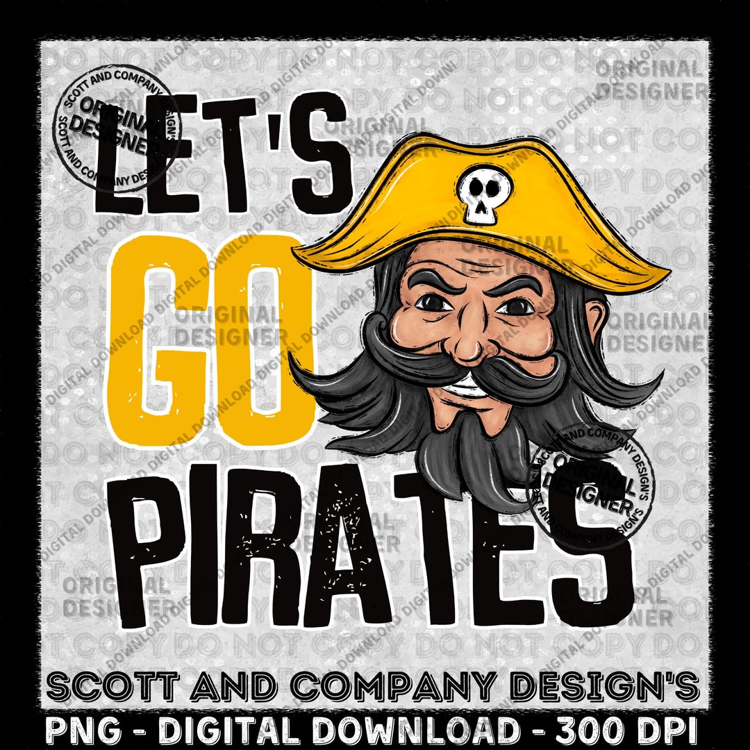 Pirates PNG Lets Go Pirates Pngpirates Football Team Png - Etsy