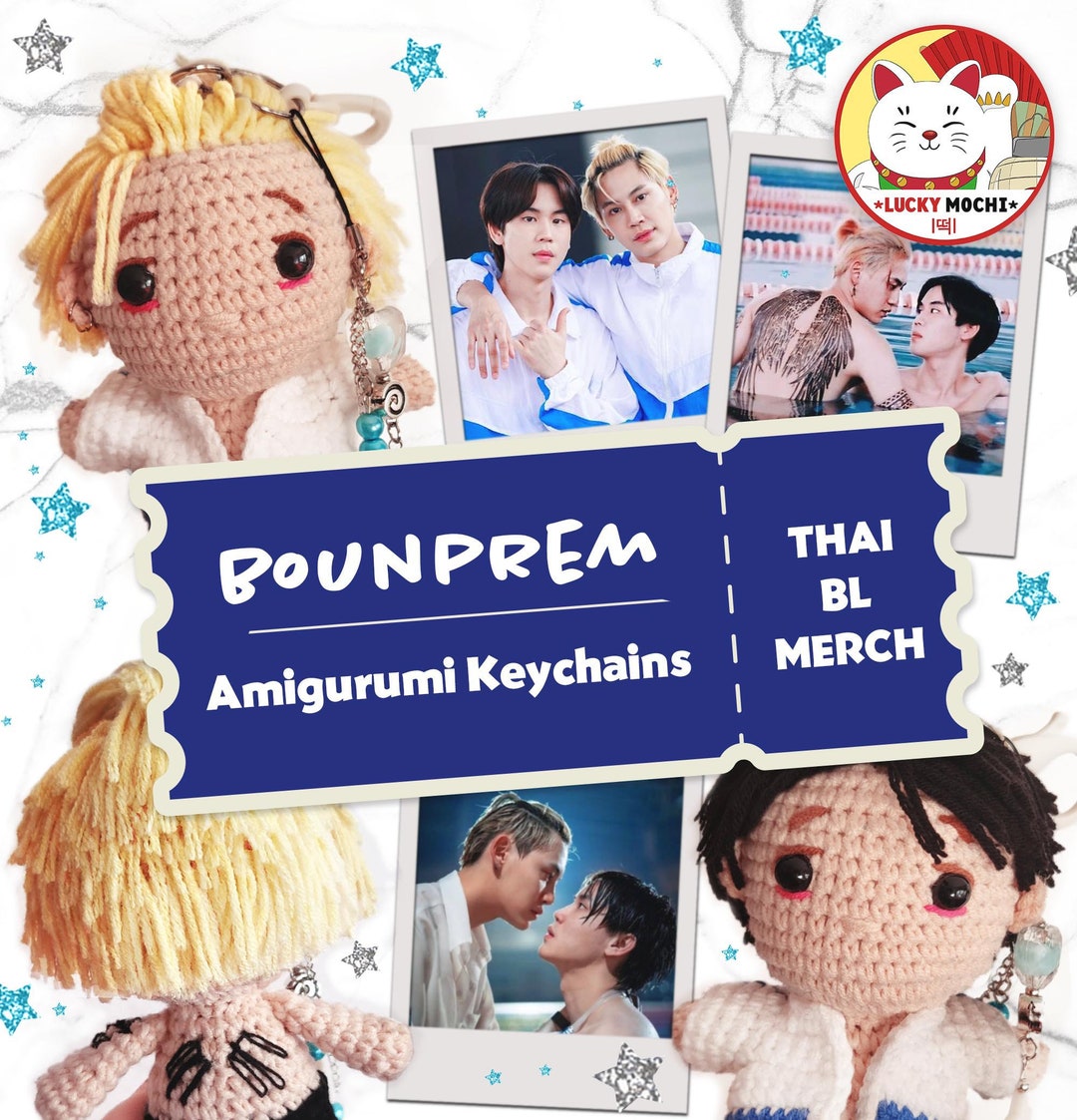 Bounprem Amigurumi Key Chain, Between Us Merch, UWMA Key Ring, Thai BL ...