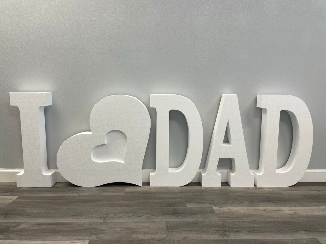 Self Standing I Heart Dad Letters 30 Tall Foam Fathers - Etsy