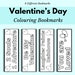 Printable Colouring Bookmarks for Valentine Day Kids Craft Activities ...