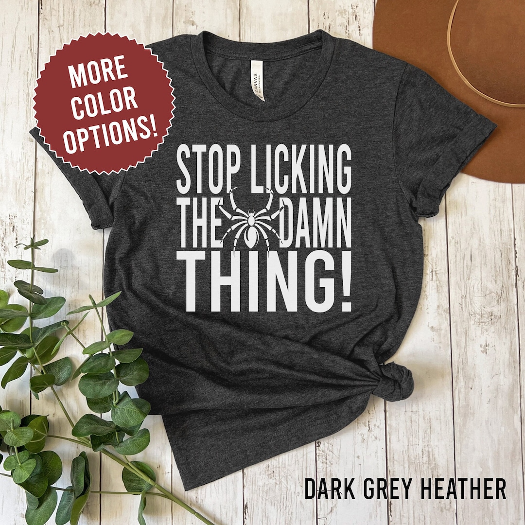 Funny Baldurs Gate 3 T-shirt, Stop Licking the Damn Thing Spider Tee ...