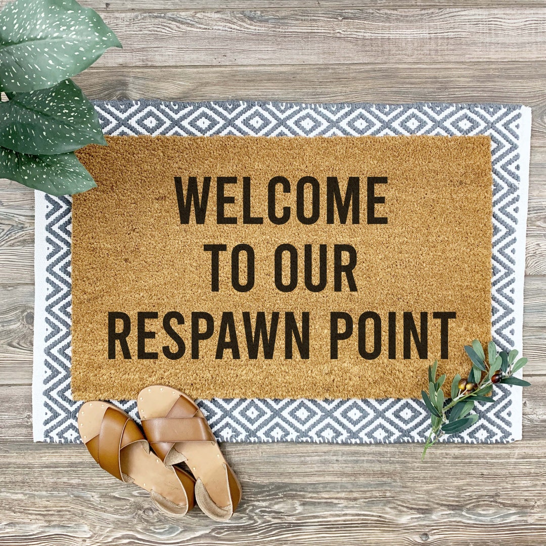 Welcome to Our Respawn Point Outdoor Mat, Coir Doormat, Funny Welcome ...