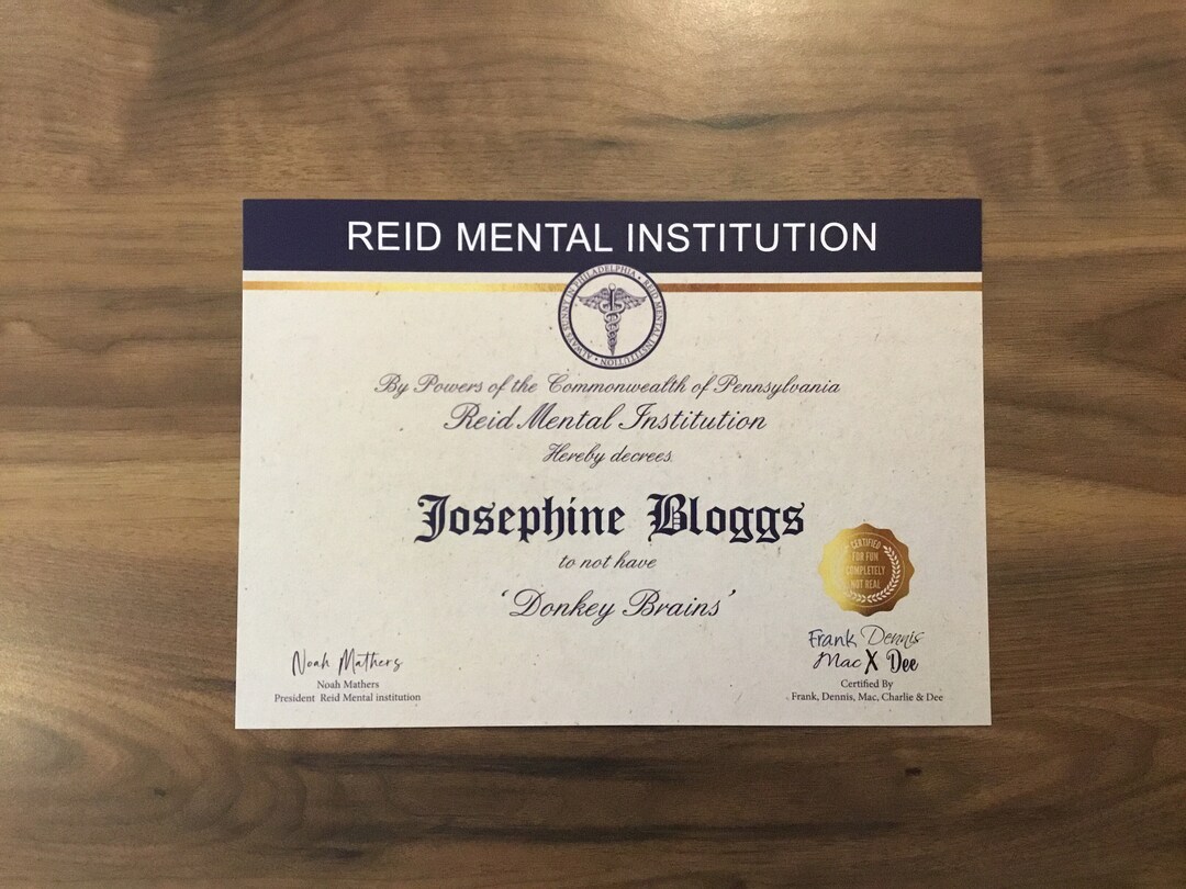 Donkey Brains Certificate From Always Sunny Personalised Do You Have ...