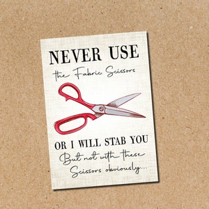 Never Use the Fabric Scissors! Art Print for People Who Crochet for ...