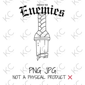 I Have No Enemies Anime Merch Digital Design - Etsy