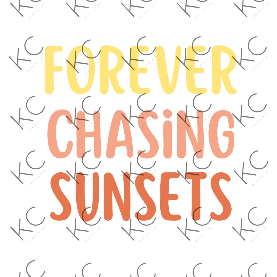 Forever Chasing Sunsets SVG Digital Download - Etsy
