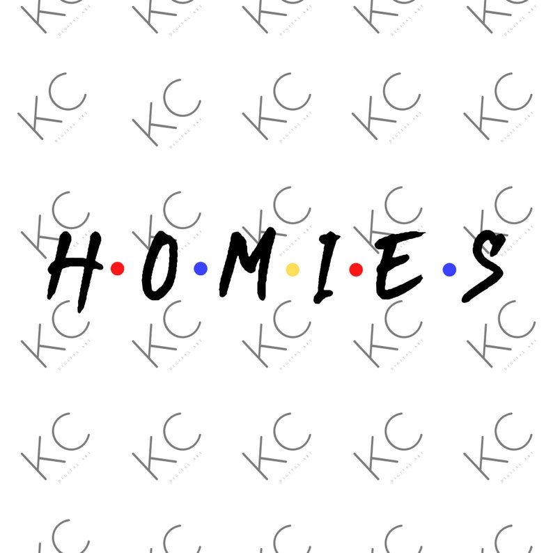 Homies Friends Logo SVG Digital Download - Etsy