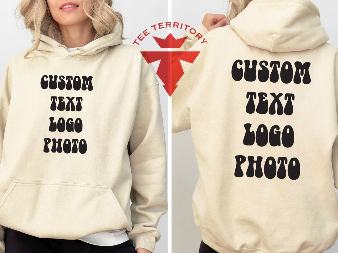Custom Design Hoodie Sweatshirt, Create Your Own Pullover Hoodie ...