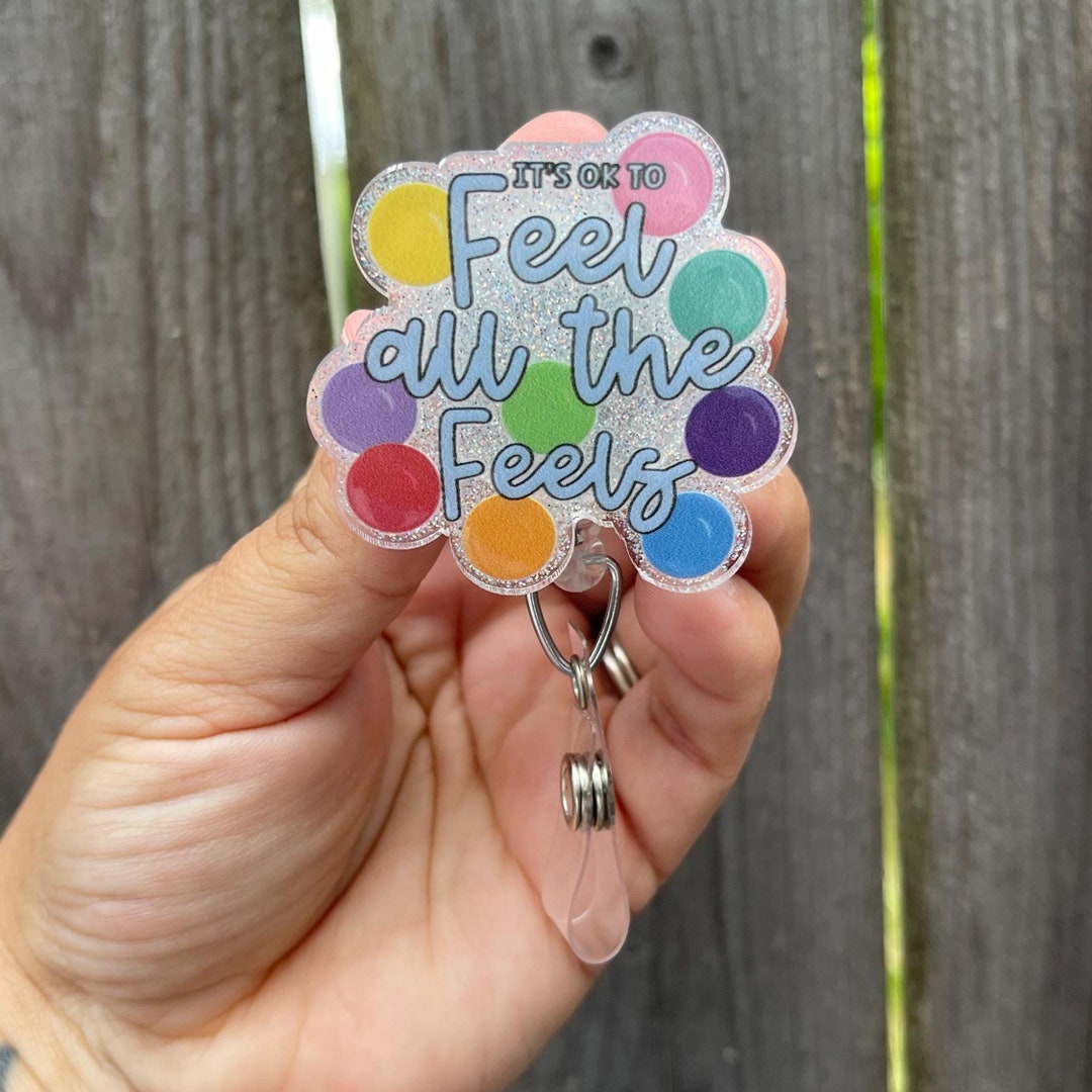 It's Okay to Feel All the Feels Badge Reel| Emotions Badge Reel| Mental ...