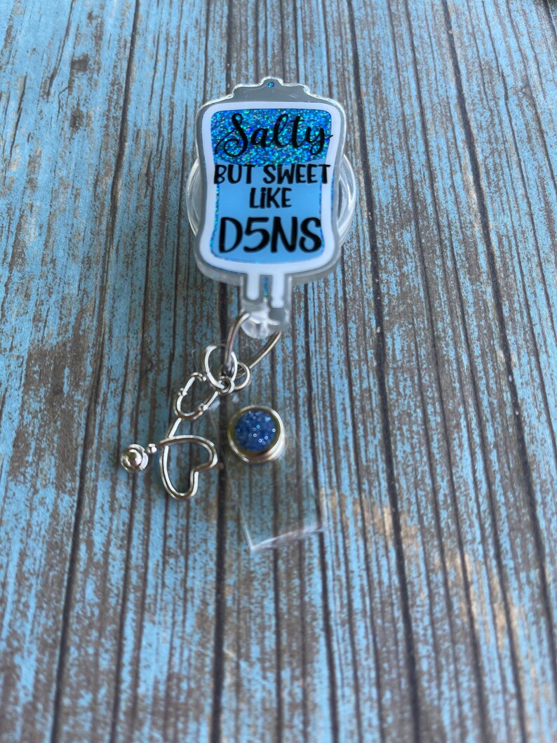 Salty but Sweet Like D5NS IV Badge Reel Nursing and Pharmacy - Etsy