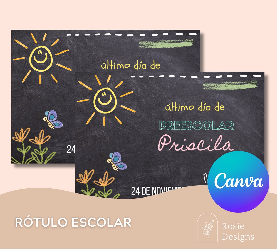 Letrero Imprimible Para último Día De Clases - Recuerdo Personalizado ...