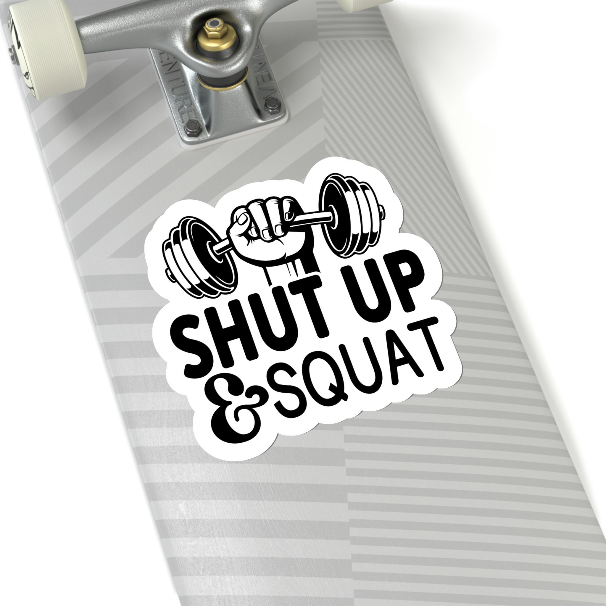 Shut up and Squat, Water Bottle Sticker, Workout Stickers, Girls Who ...