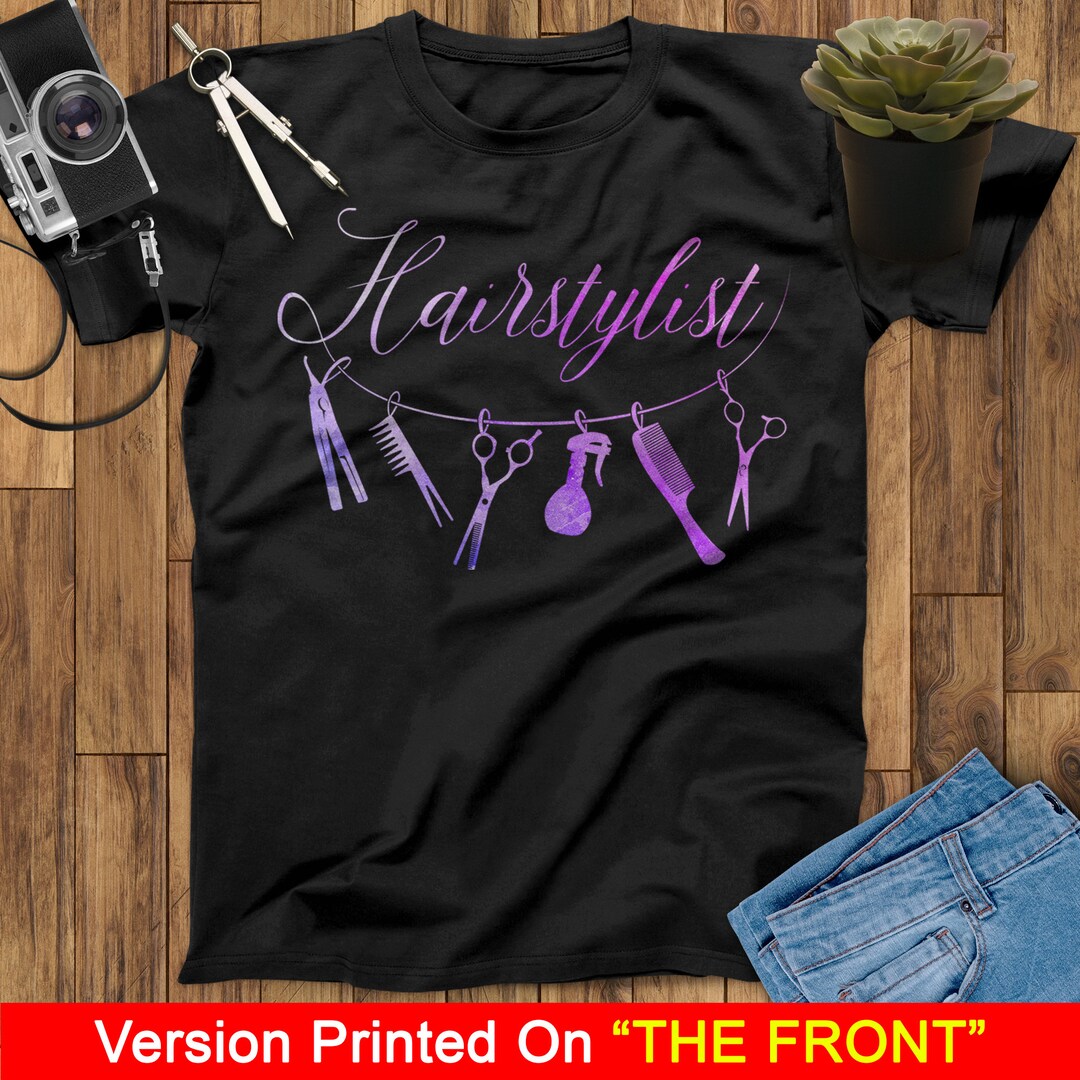 Love Hairstylist T Shirt Hairdresser Shirt, Hair Stylist Shirt, Hair ...