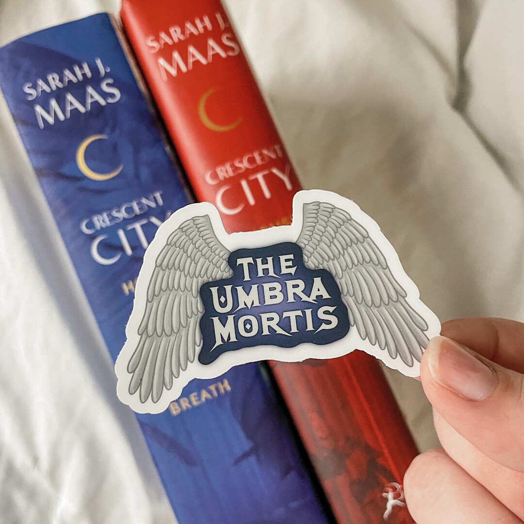 The Umbra Mortis Sticker Crescent City House of Earth and Blood by ...