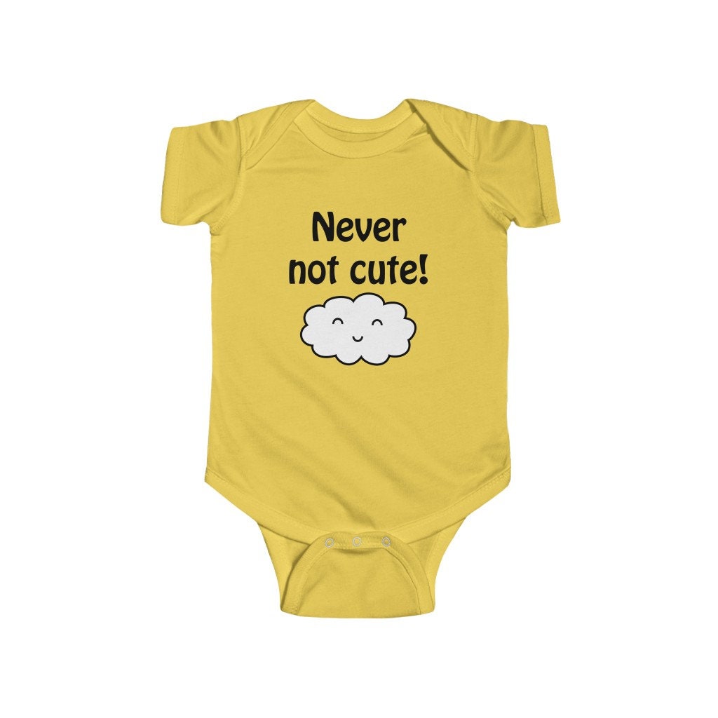 Never Not Cute Baby Outfit Cute Baby Outfit Mommy and Baby Outfits ...