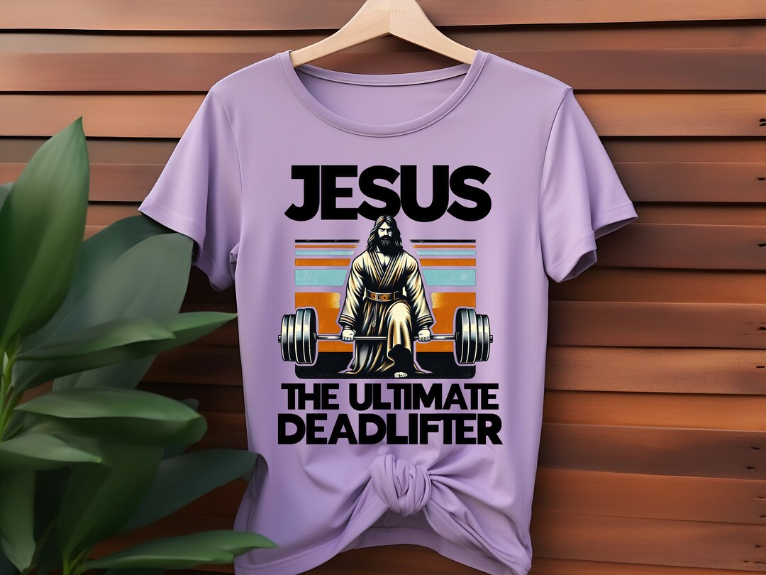 Jesus the Ultimate Dead Lifter Retro Religious T-shirt, Sweater, Denim ...