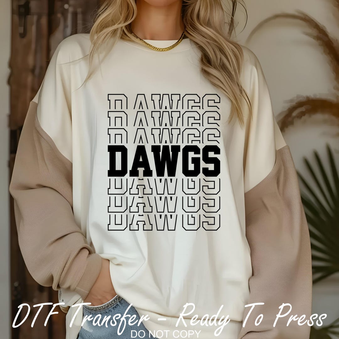 Dawgs DTF Transfer - Ready to Press - Etsy