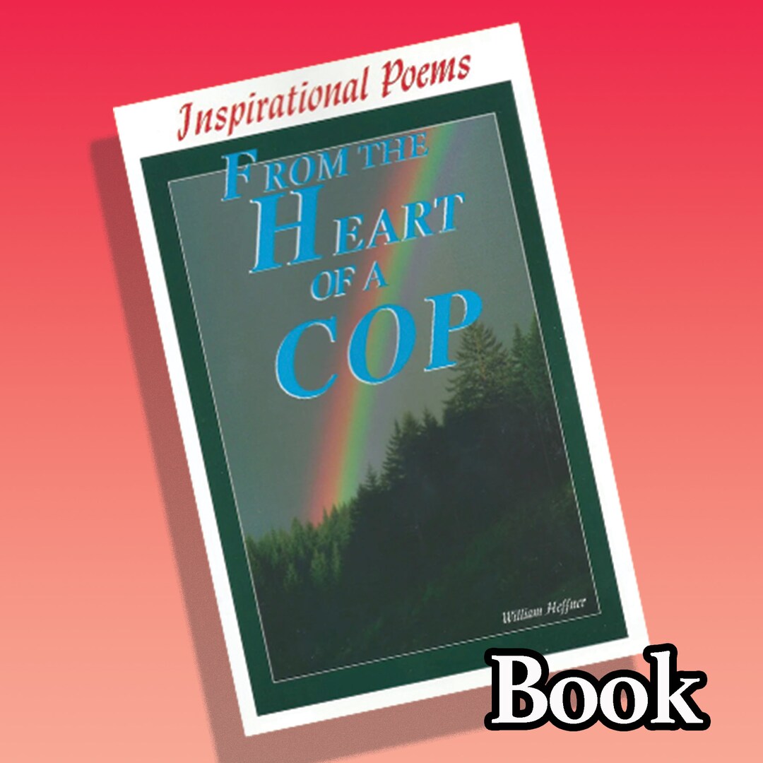 Inspirational Poems "from the Heart of a Cop" - Etsy