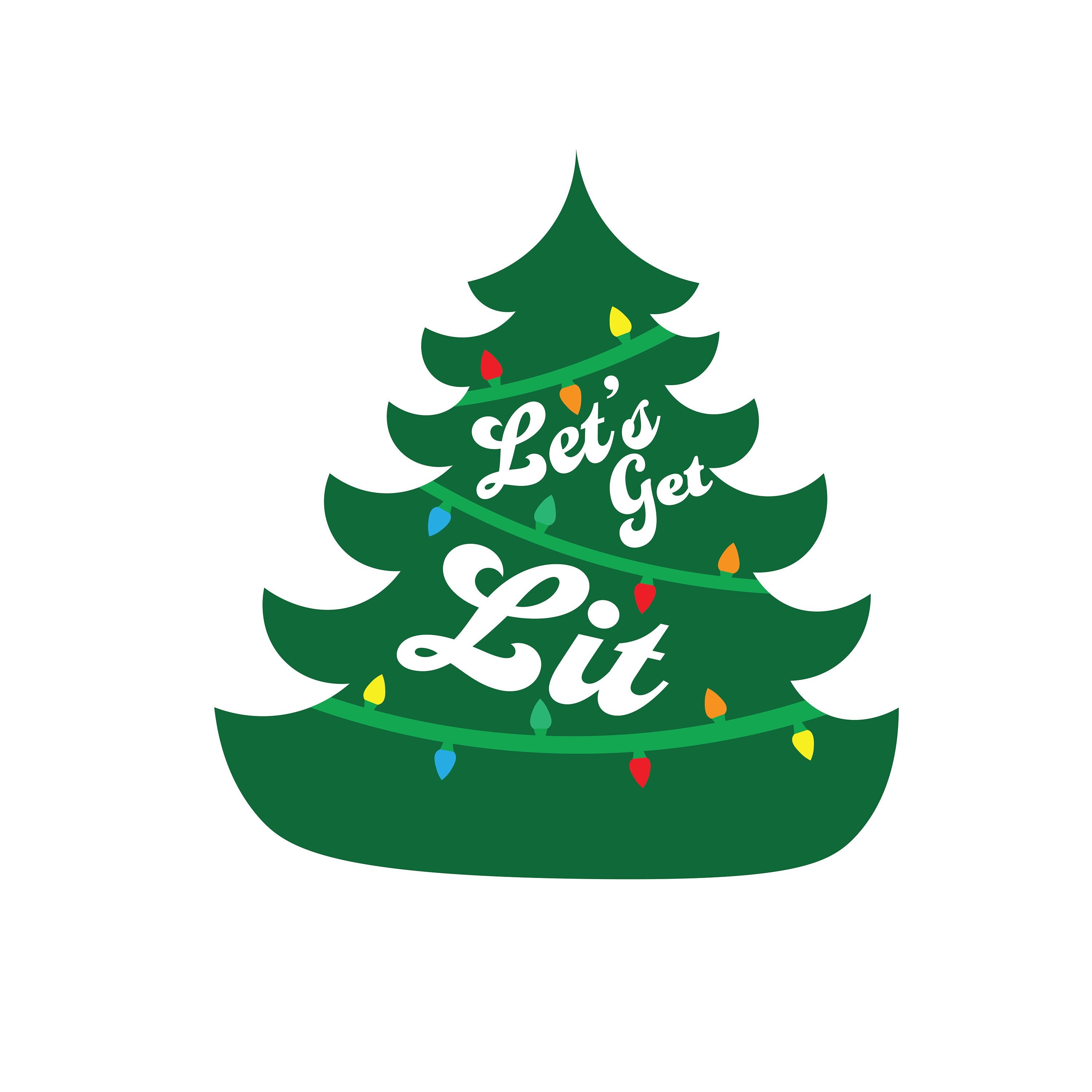 Let's Get Lit Christmas Tree SVG & PNG Files. - Etsy