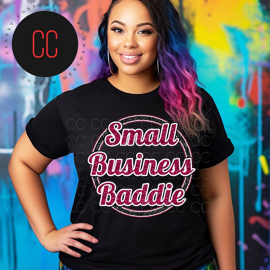 SMALL BUSINESS BADDIE Faux Glitter Tee Shirt Small Business - Etsy