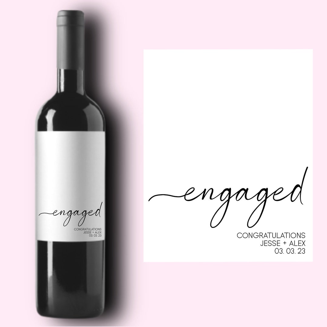 Engagement Wine Label Engagement Gift Pairs Well With Engagements ...