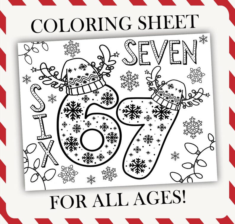 67 Christmas Printable Coloring Sheet | Six Seven | Printable Template ...