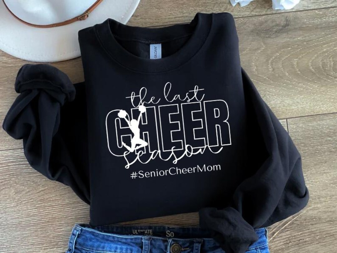 The Last Cheer Season PNG | Senior Cheer Mom PNG | Cheer Mom PNG ...