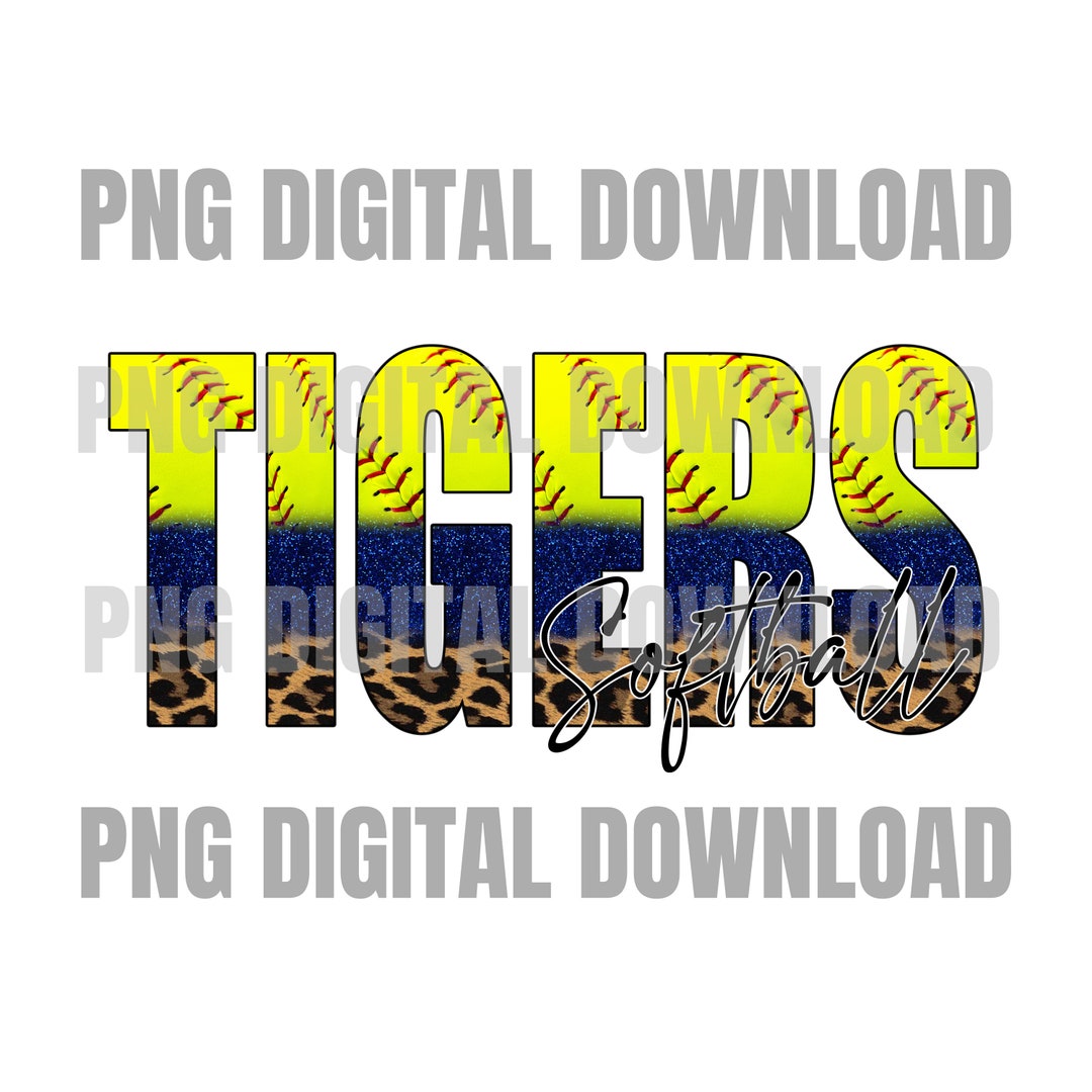 Tigers Softball PNG Tigers Sublimation Design Tigers - Etsy
