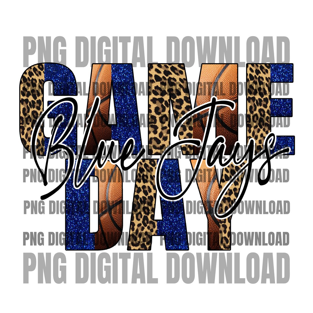 Game Day Blue Jays Basketball PNG | Blue Jays Digital Download | Blue ...