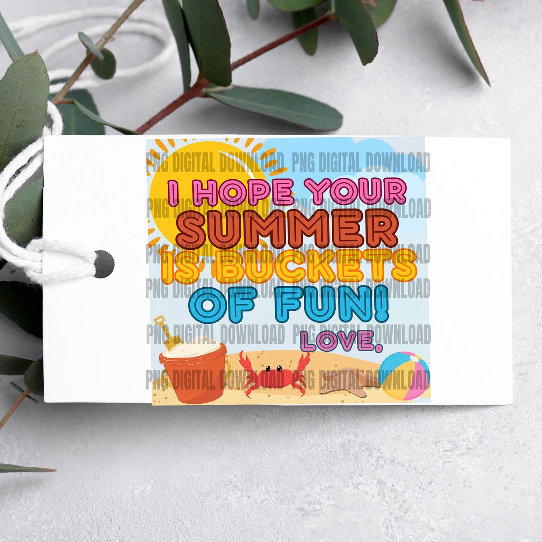 Buckets of Fun Tag PNG End of School Year Tag Classroom Gifts for Kids ...