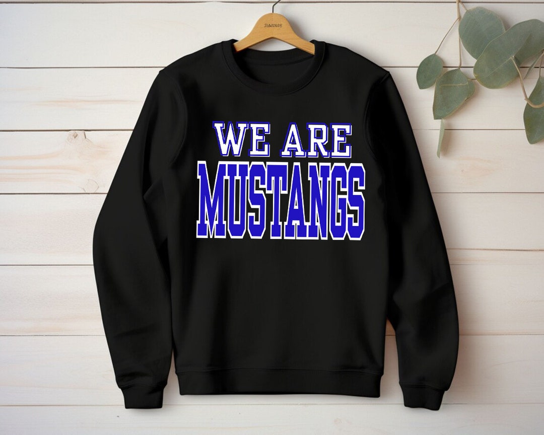 We Are Mustangs PNG | Mustangs Sublimation Design | Mustangs Digital ...