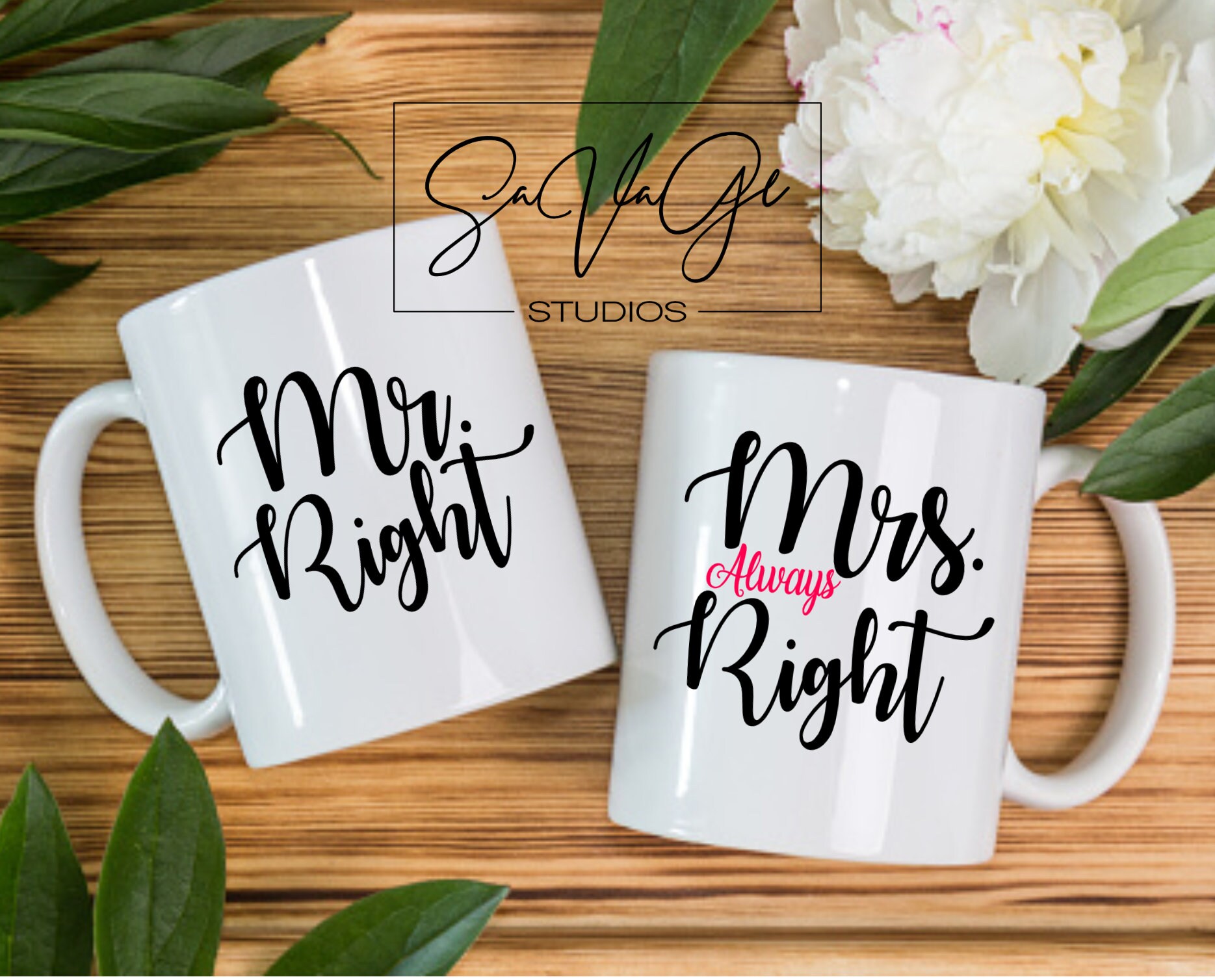 Mr. Right & Mrs. Always Right Svg, Mr. Right Svg, Mrs. Always Right Svg ...