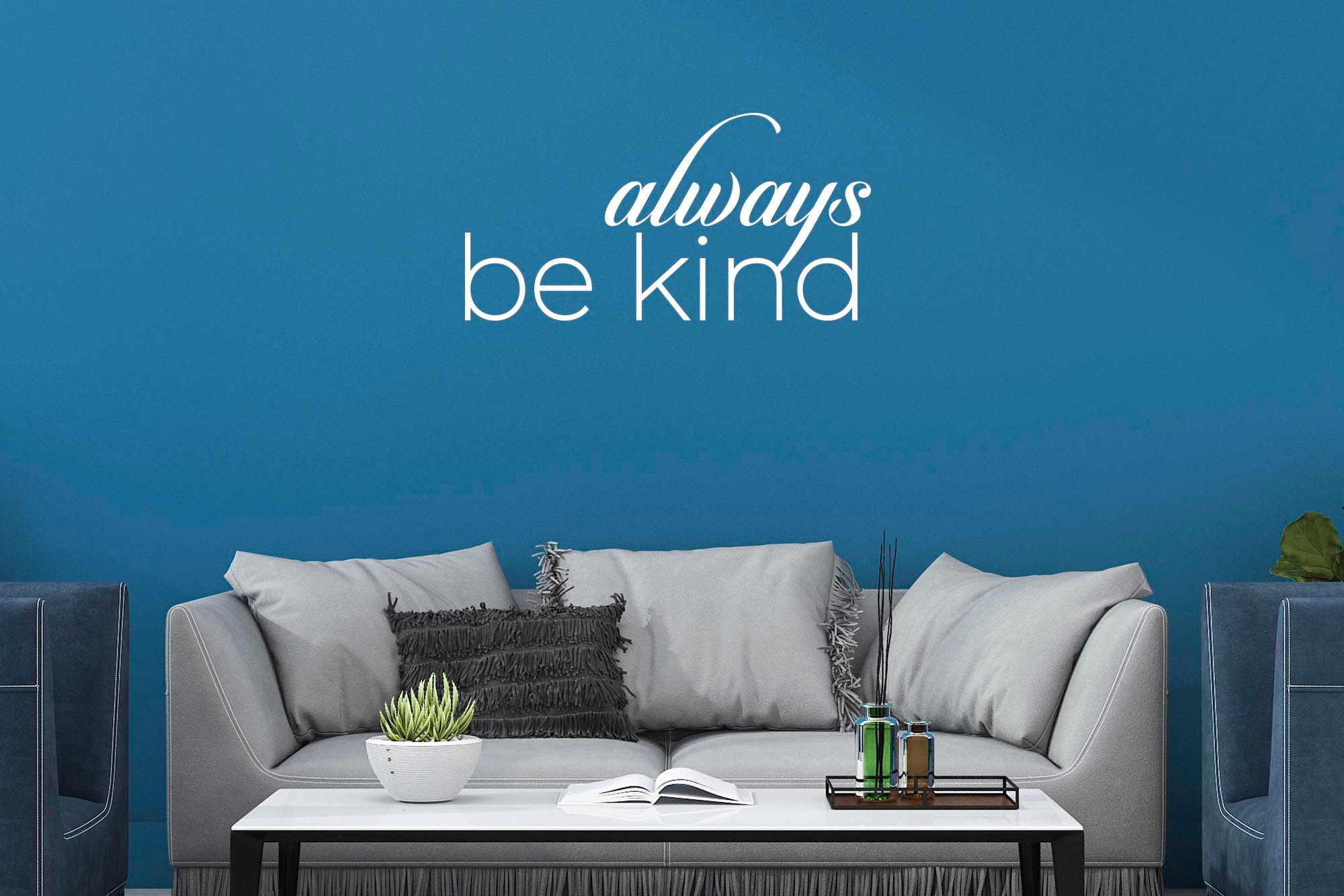 Always Be Kind Wall Decals Quote | Etsy